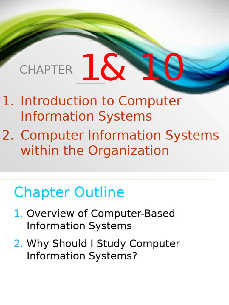 ch01 and Ch10 - Type of CIS Fall 2023 | PDF | Information | Information System