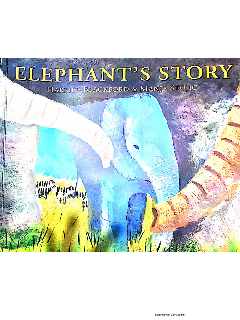 Elephant's Story | PDF