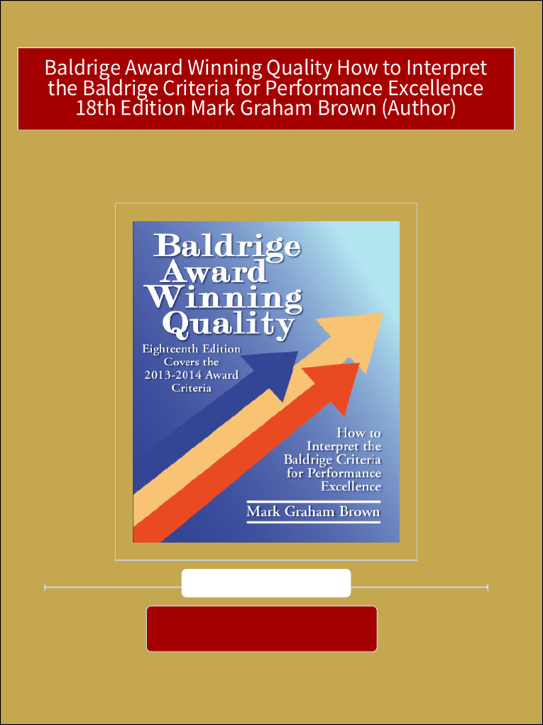 PDF Baldrige Award Winning Quality How to Interpret the Baldrige ... PDF Baldrige Award Winning Quality How to Interpret the Baldrige ...
