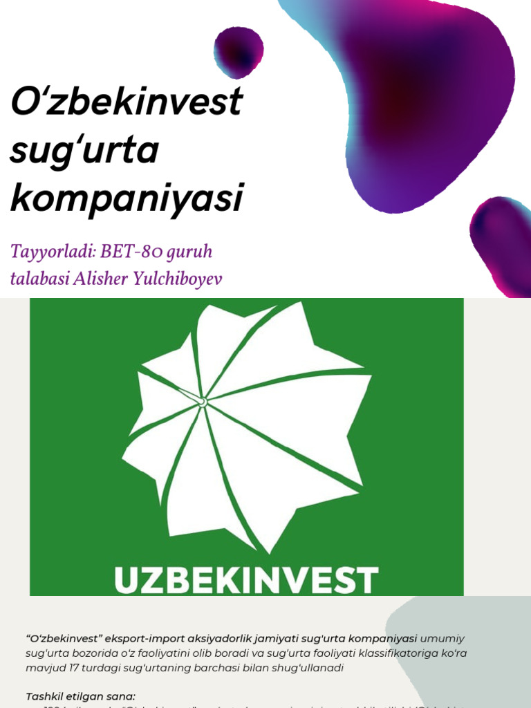O Zbekinvest Sug Urta Kompaniyasi: Tayyorladi: BET-80 Guruh Talabasi Alisher Yulchiboyev | PDF