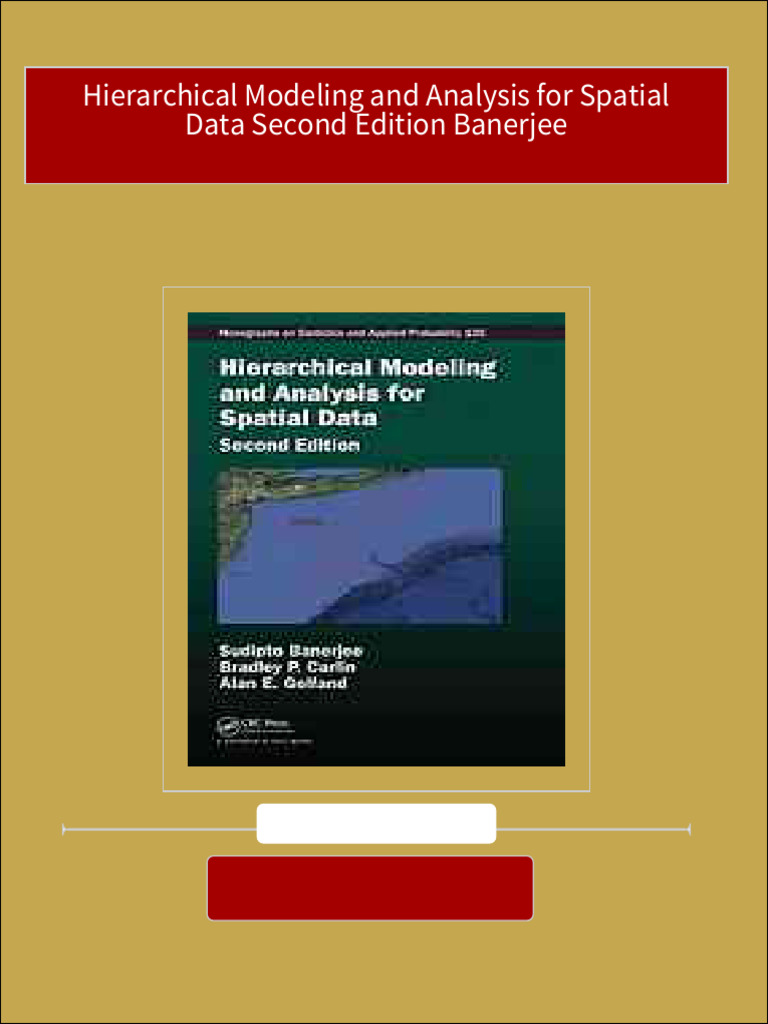 Pdf Hierarchical Modeling And Analysis For Spatial Data Second Edition Banerjee Download Pdf 4942
