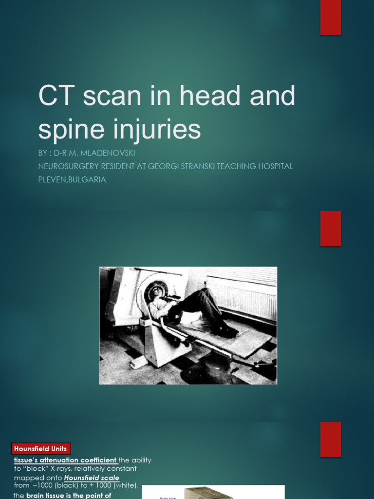 CTsan - Head+spine Injuries | PDF | Central Nervous System | Human Anatomy