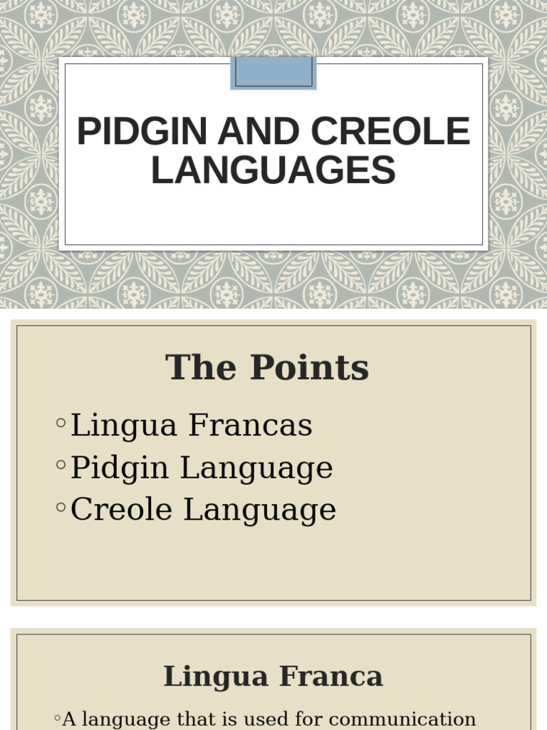 Understanding Pidgin and Creole Languages | PDF | Linguistics | Languages