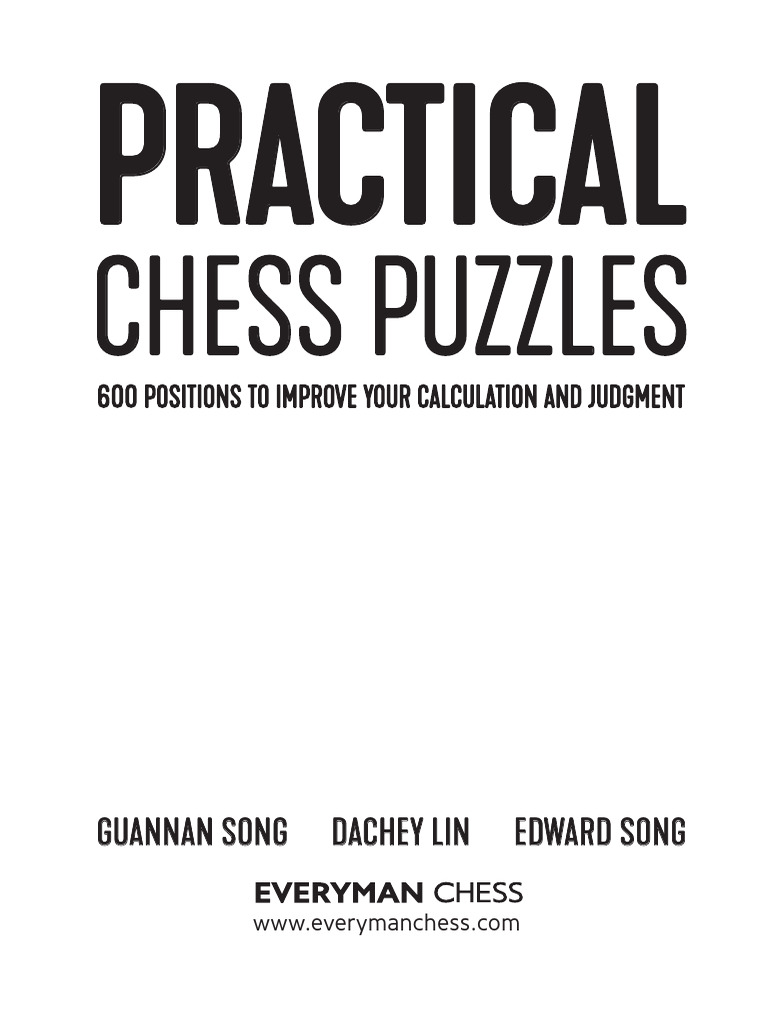 Practical Practical: Chess Puzzles Chess Puzzles | PDF | Chess ...
