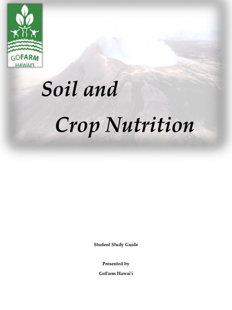 Soil and Crop Nutrition Outline | PDF | Plant Nutrition | Soil