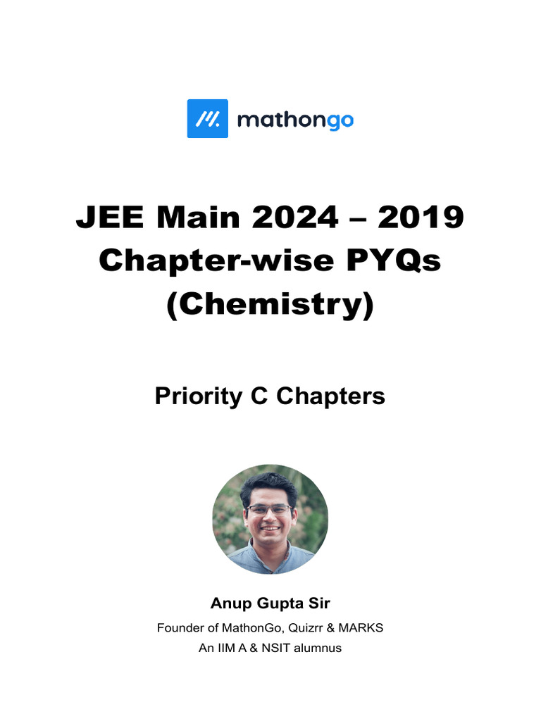 Chemistry - Priority C Chapters PYQs (JEE Main 2024 - 2019) - MathonGo | PDF | Periodic Table ...