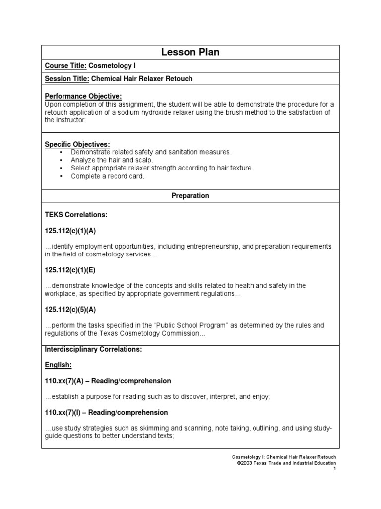 Lesson Plan: Cosmetology I: Chemical Hair Relaxer Retouch ©2003 Texas ...