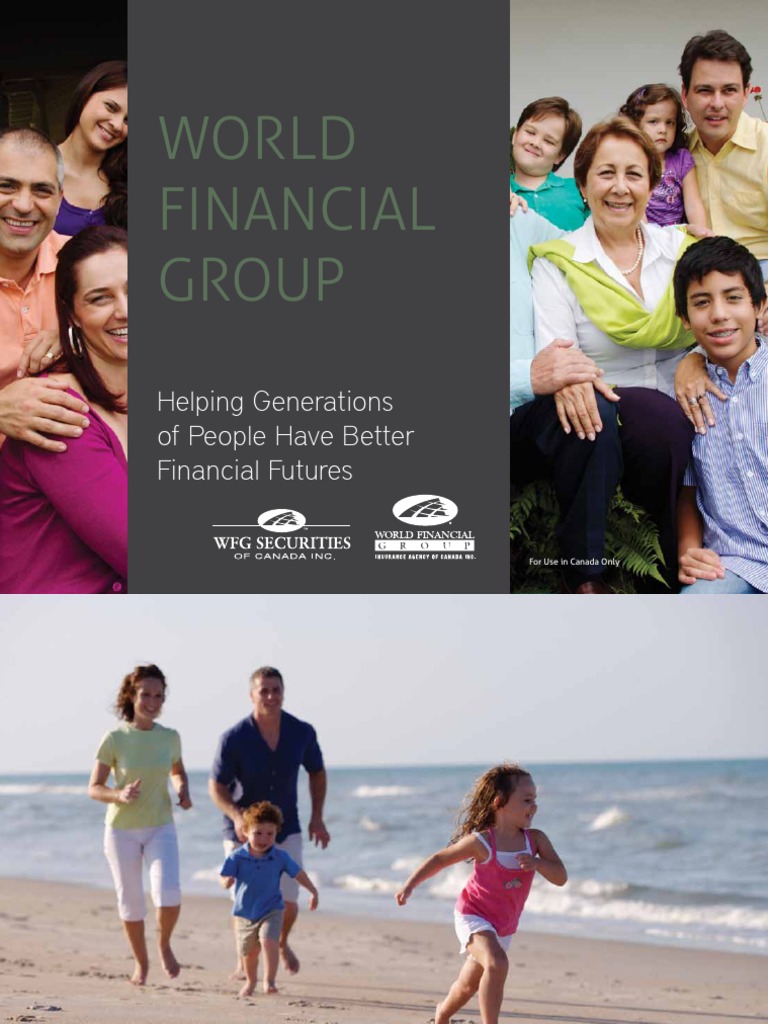 World Financial Group Presentation | PDF | Wealth | Investing