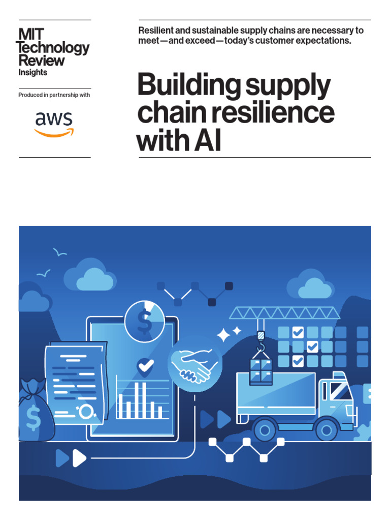 GEN Building Supply Chain Resilience With Ai Mit Jul 2024 | PDF ... GEN Building Supply Chain Resilience With Ai Mit Jul 2024 | PDF ...