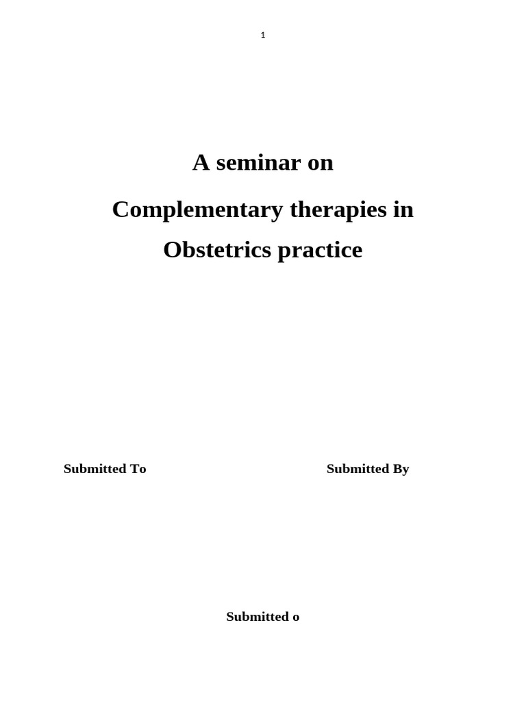 Complementary Therapy OB | PDF | Childbirth | Alternative Medicine