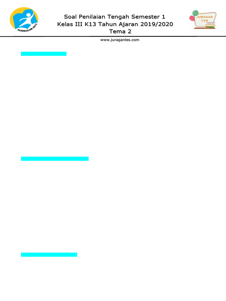 Soal PTS Tema 2 Kelas 3 Semester 1 K13 Tahun 2019-2020 | PDF