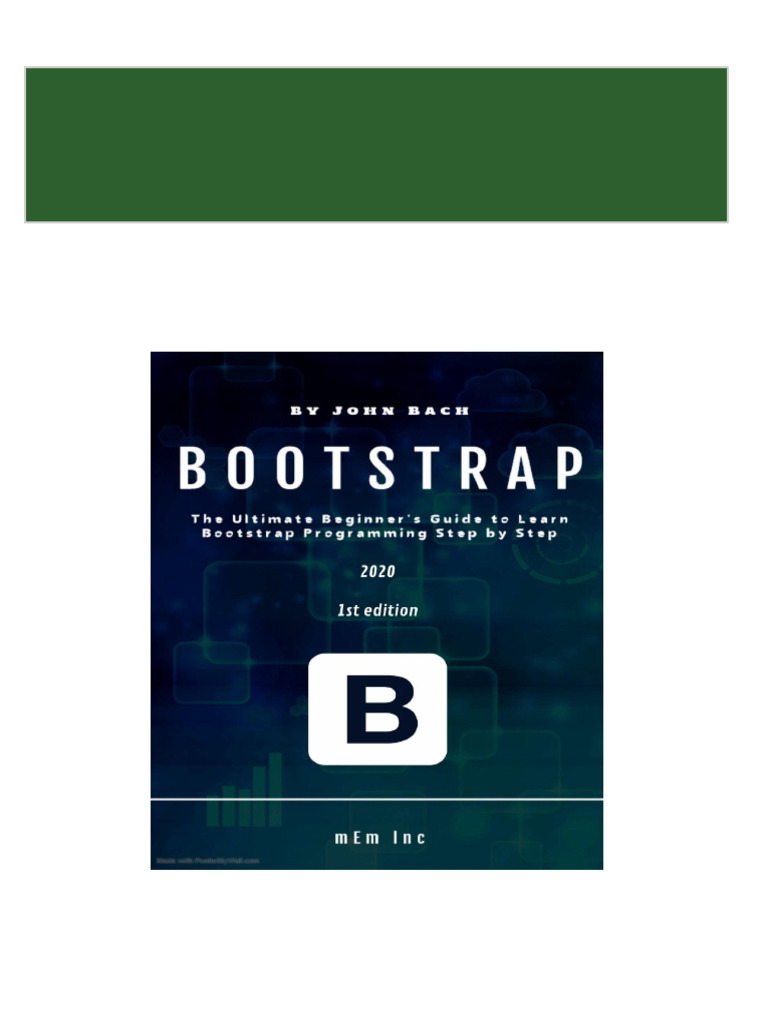 Immediate Download Bootstrap The Ultimate Beginners Guide To Learn Bootstrap Programming Step By