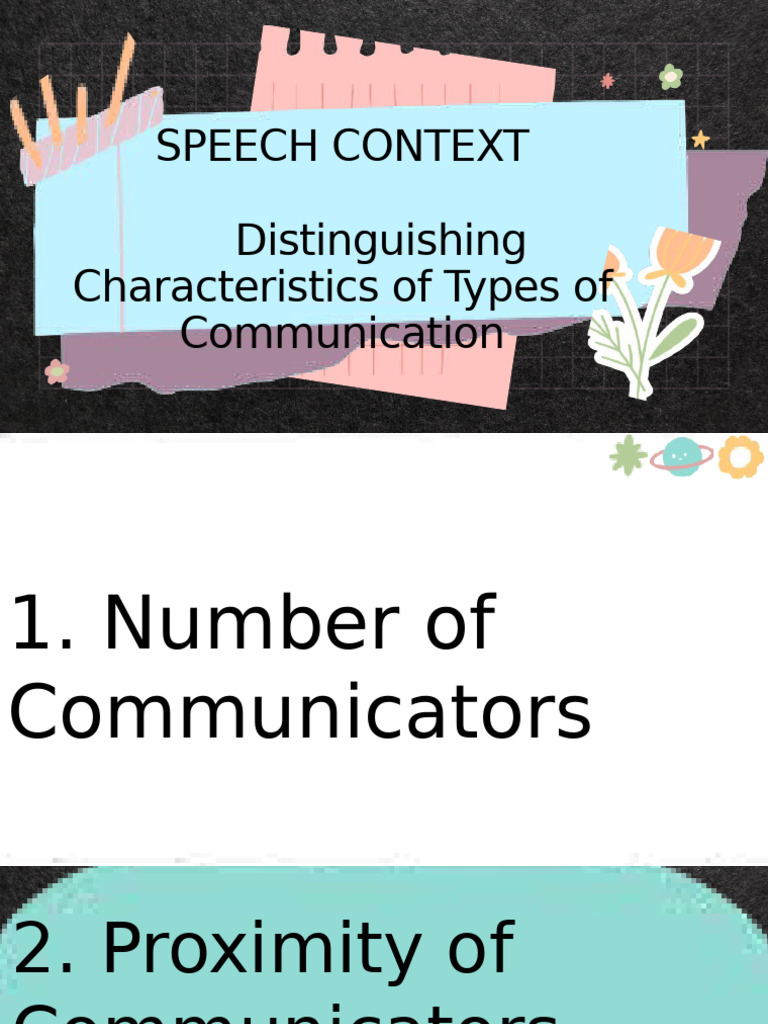 6 Speech Context Distinguishing Characteristics of Types of ...