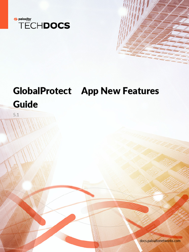 Globalprotect App New Features | PDF | Application Software | Mobile App