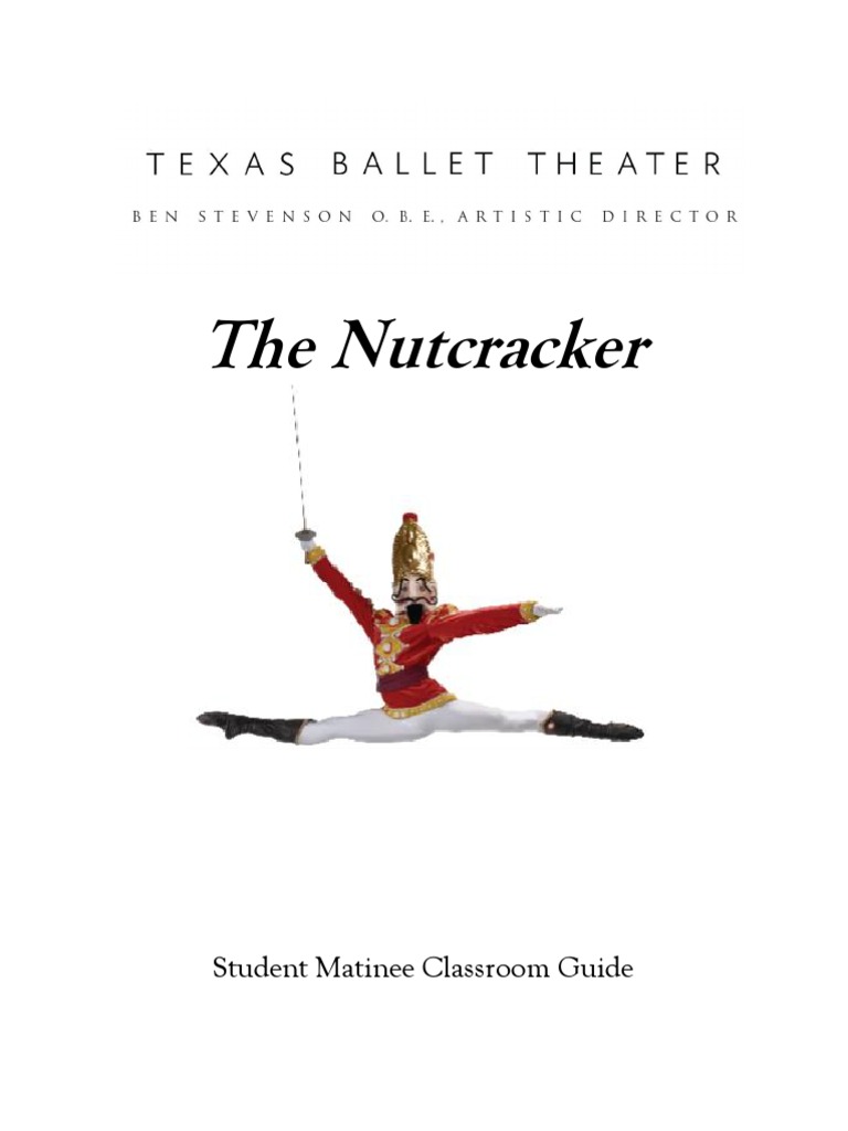 Nutcracker Ballet Classroom Guide | PDF | The Nutcracker | Ballet