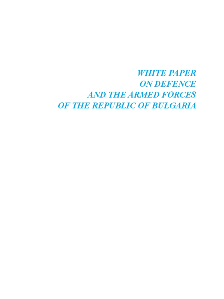 White Paper On Defence and The Armed Forces of The Republic of Bulgaria ...