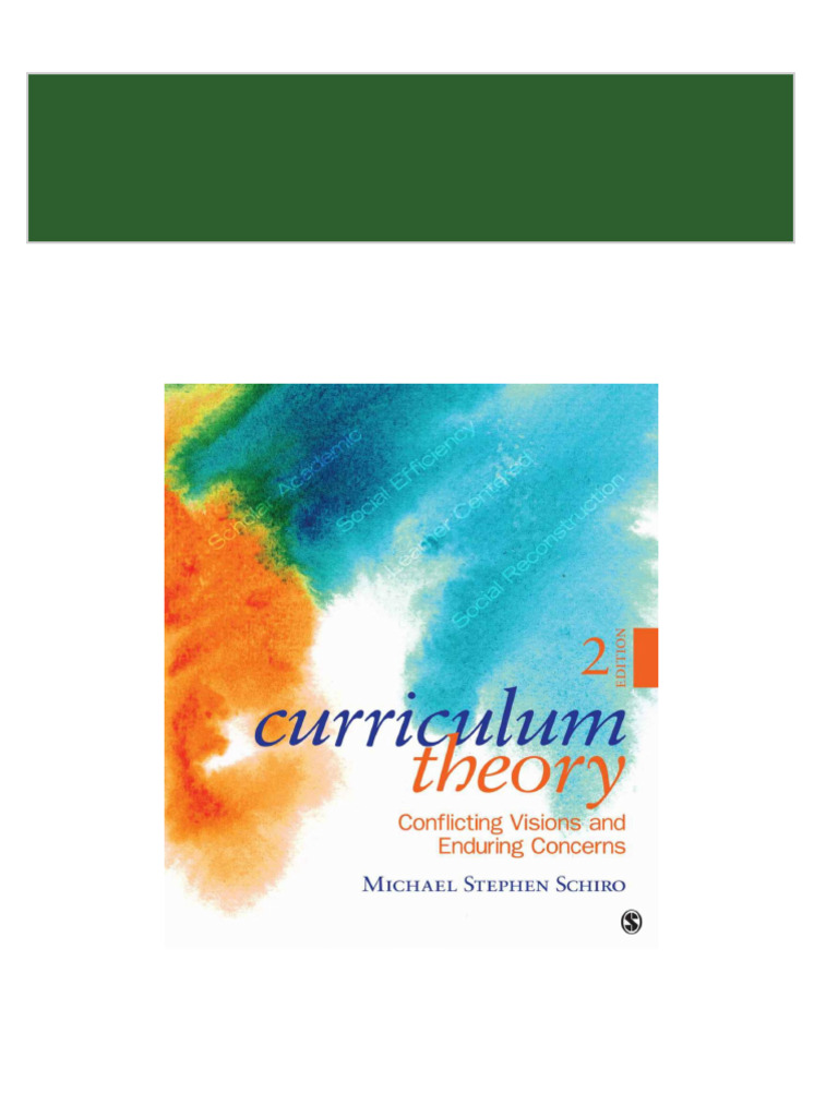 Download Curriculum Theory Conflicting Visions and Enduring Concerns ...