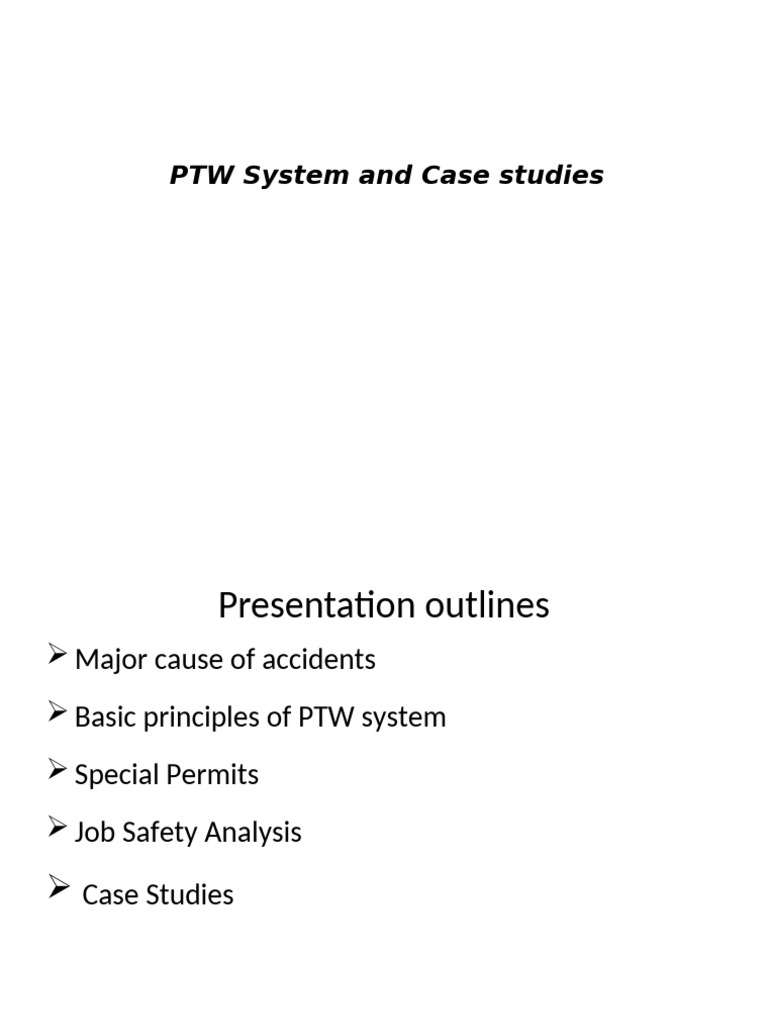 Case studies of PTW | PDF | Safety | Occupational Safety And Health