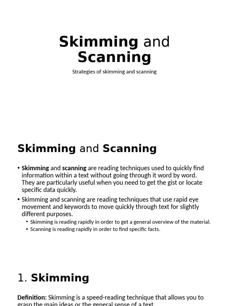 Skimming and Scanning Techniques | PDF | Speed Reading | Human ...