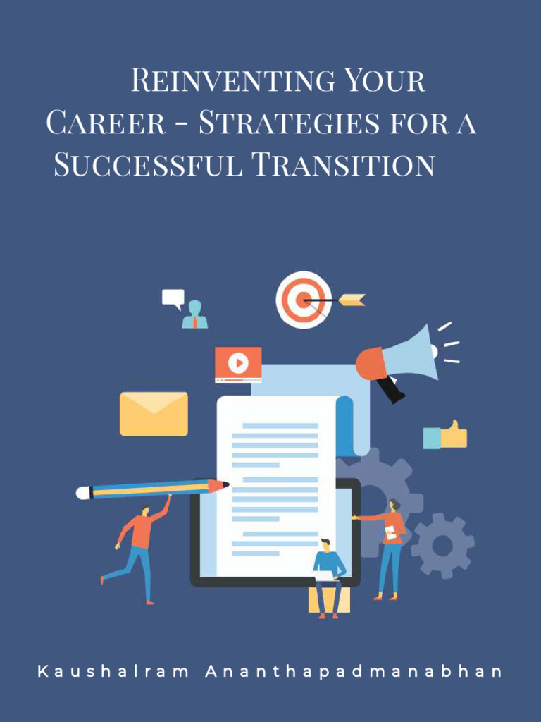 Career Transition Strategies for Success | PDF | Entrepreneurship | Occupational Burnout