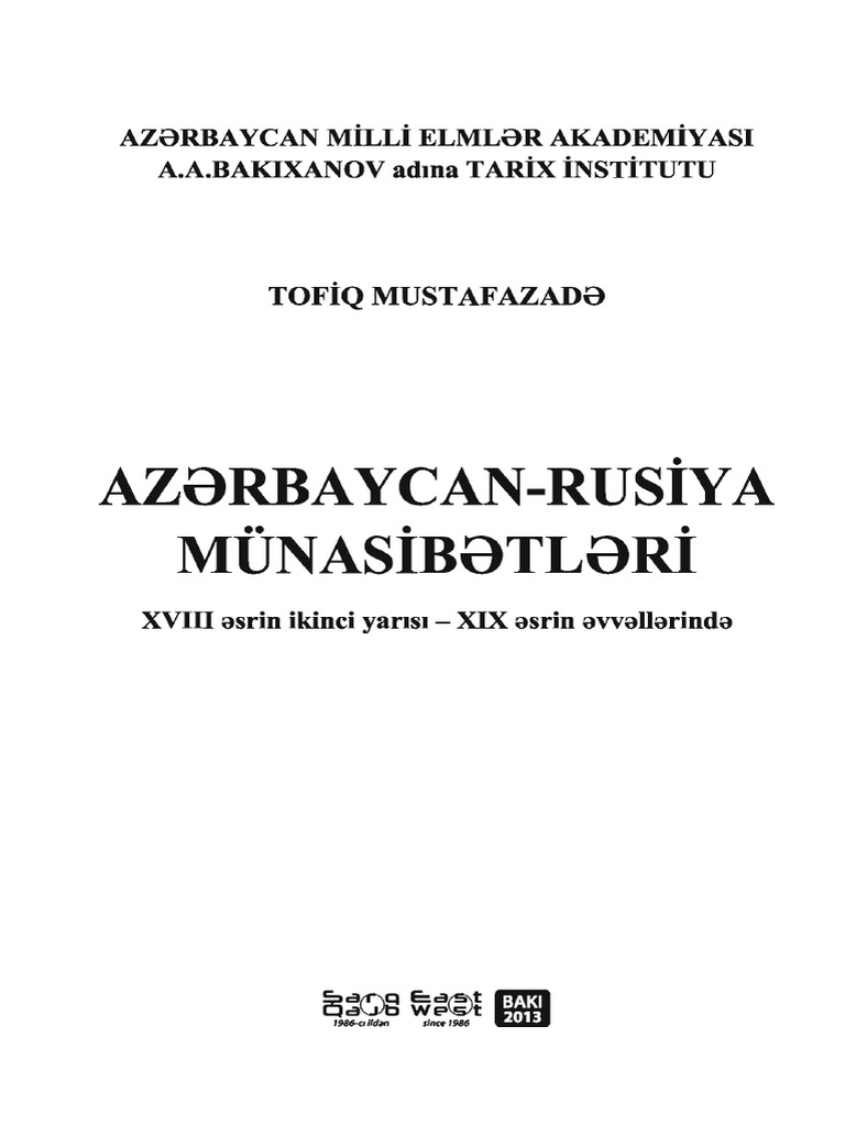 Azerbaycan-Rusiya Munasibetleri XVIII Esrin Ikinci Yarisi-XIX Esrin ...