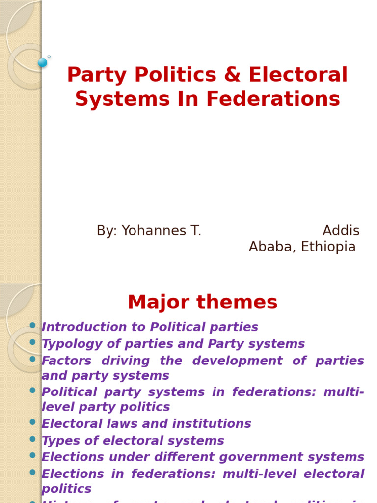 Party Politics & Electoral Systems in Federations | PDF | Voting | Two ...