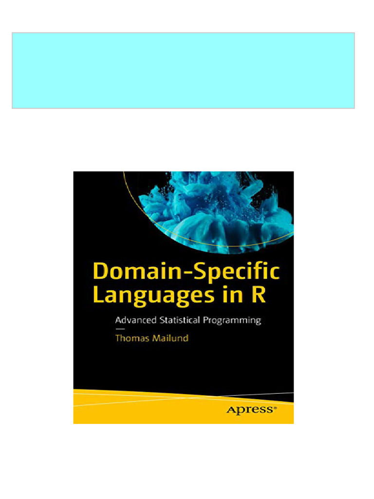 PDF Domain Specific Languages in R Advanced Statistical Programming 1st ... PDF Domain Specific Languages in R Advanced Statistical Programming 1st ...