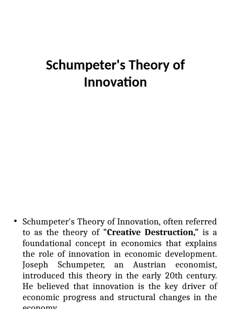 Schumpeter's Innovation Theory Explained | PDF | Innovation | Entrepreneurship