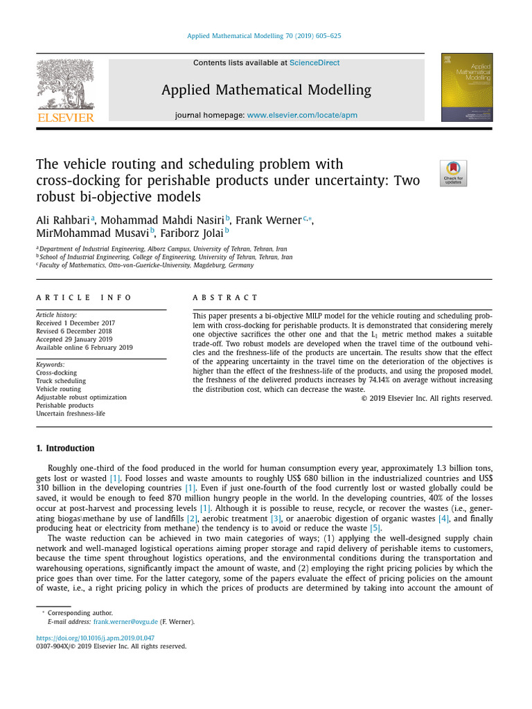 Rahbari, A., Nasiri, M. M., Werner, F., Musavi, M., & Jolai, F. (2019). The vehicle routing and ...
