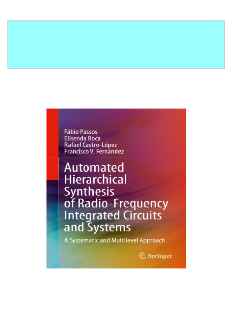 Instant download Automated Hierarchical Synthesis of Radio Frequency ... Instant download Automated Hierarchical Synthesis of Radio Frequency ...