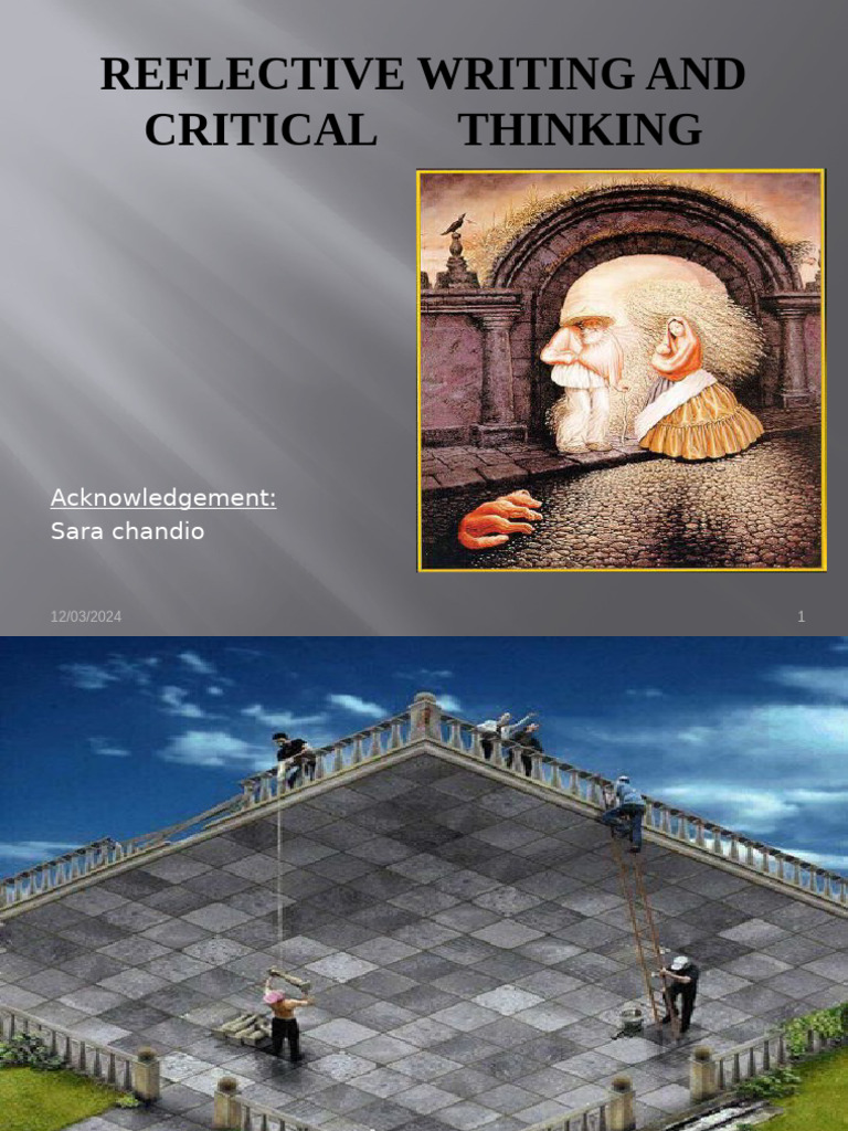 Unit 1 Critical Thinking, Reflective & Journal Writing | PDF | Critical Thinking | Thought