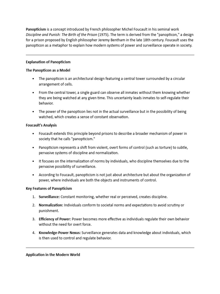Panopticism is a concept introduced by French philosopher Michel ...
