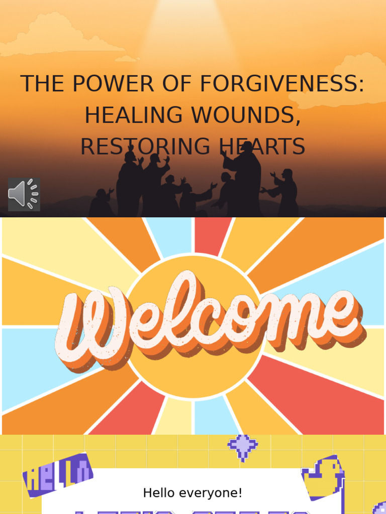 Group 1 The Power of Forgiveness - Healing Wounds - Restoring Hearts ...