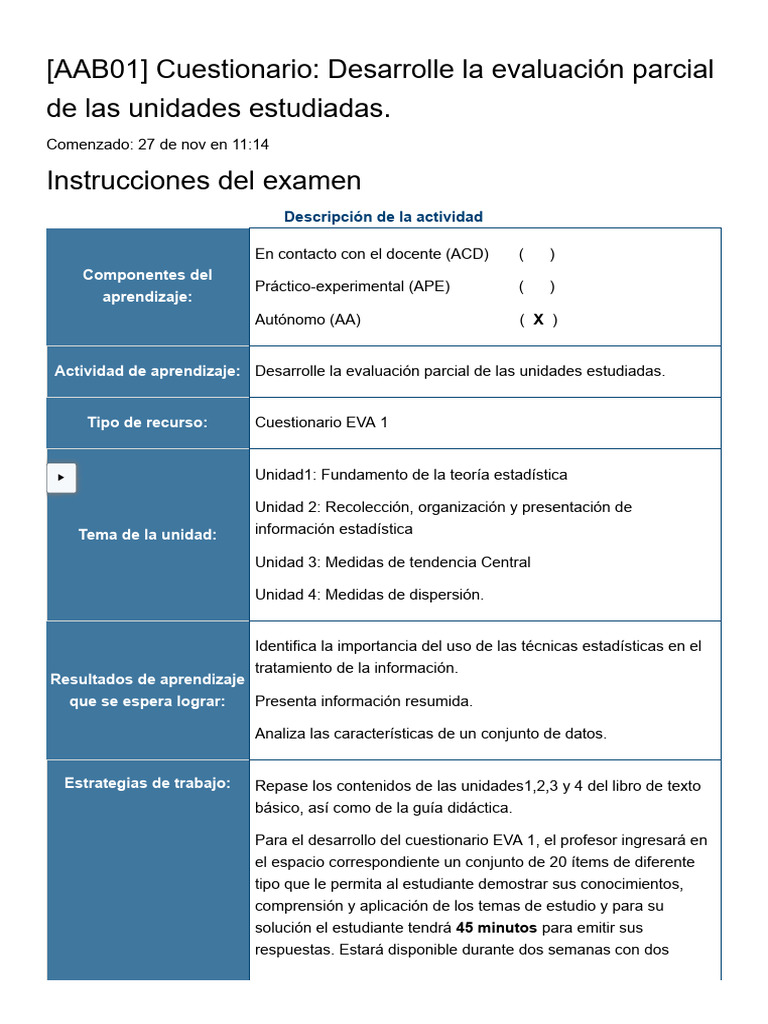 Examen - (AAB01) Cuestionario - Desarrolle La Evaluación Parcial de Las Unidades Estudiadas ...