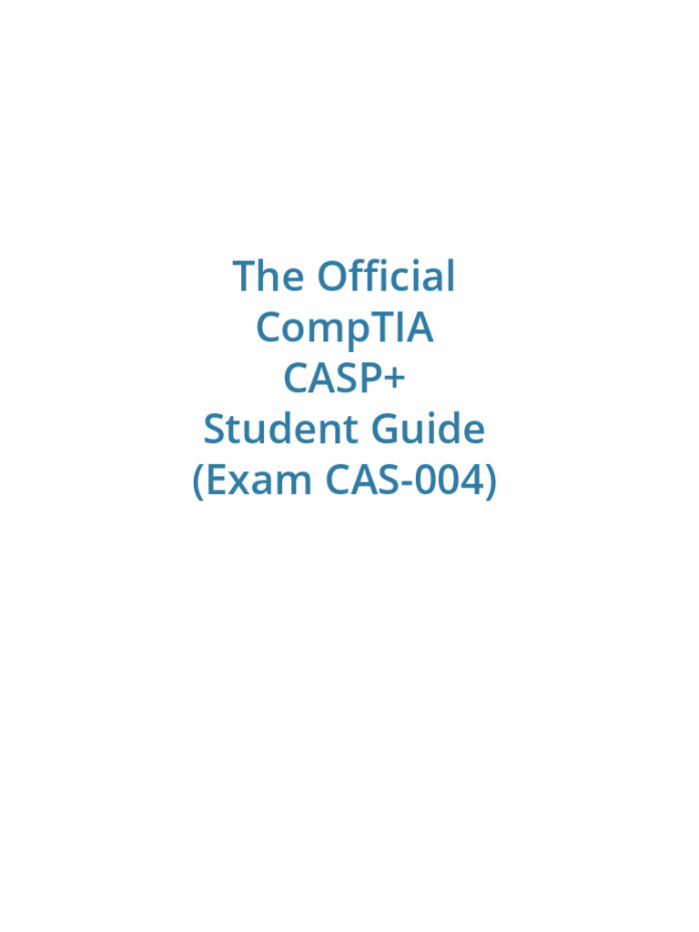 Official CompTIA CASP+ Student Guide | PDF | Risk Management | Risk