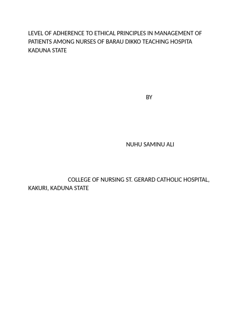 Level of Adherence To Ethical Principles in Management of Patients ...