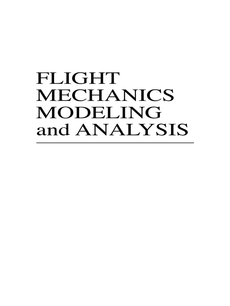 2008_Raol_ Flight Mechanics Modeling and Analysis | PDF | Classical ...