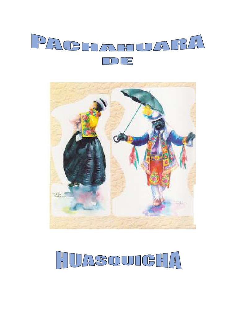 Danza Pachahuara: Tradición y Significado | PDF | Bailes | Ropa