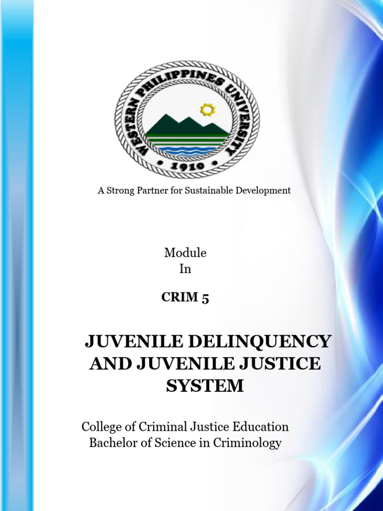 Module-No.-4-JUVENILES | PDF | Juvenile Delinquency | Juvenile Court