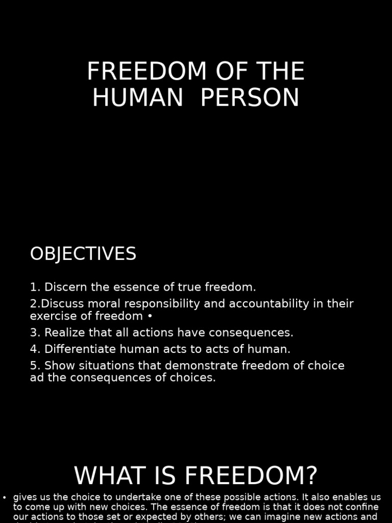 Freedom of The Human Person | PDF | Free Will | Psychological Concepts