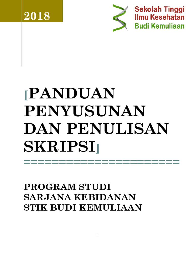 Panduan Penyusunan Dan Penulisan Skirpsi STIK Budi Kemuliaan | PDF