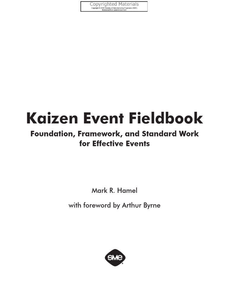 Kaizen Event Fieldbook - Foundation, Framework, And Standard Work for ...