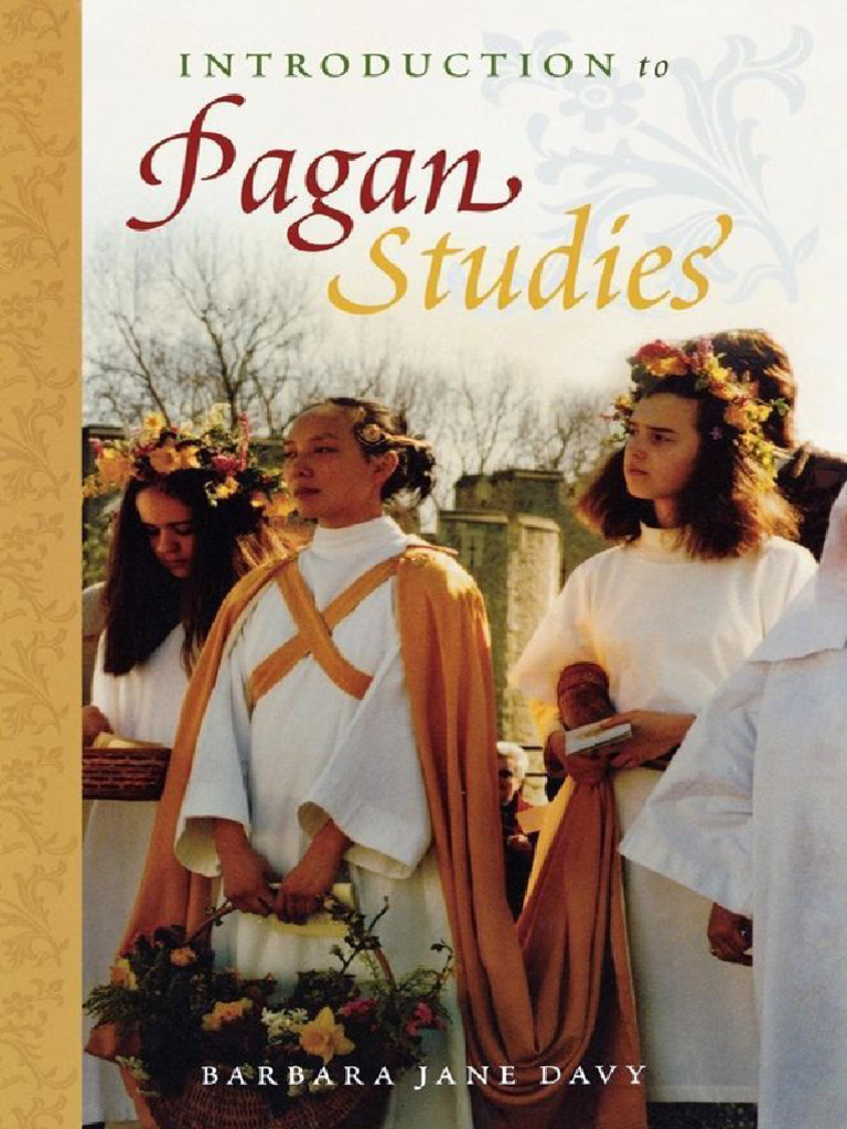 Introduction To Pagan Studies by Barbara Jane Davy | PDF | Wicca ...