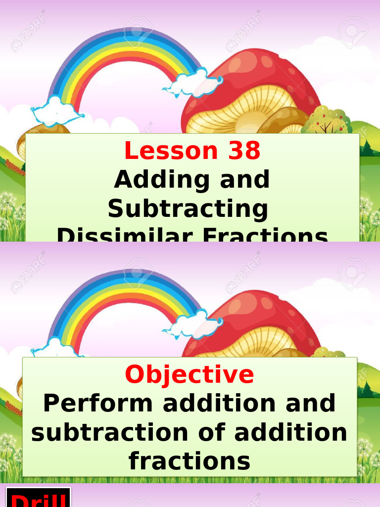 Lesson 38- Adding and Subtracting Dissimilar Fractions | PDF