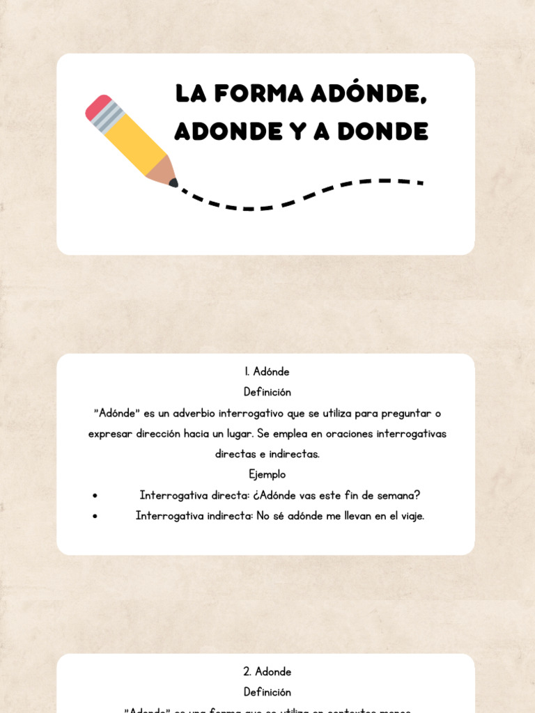 La Forma Adónde, Adonde y A Donde | PDF