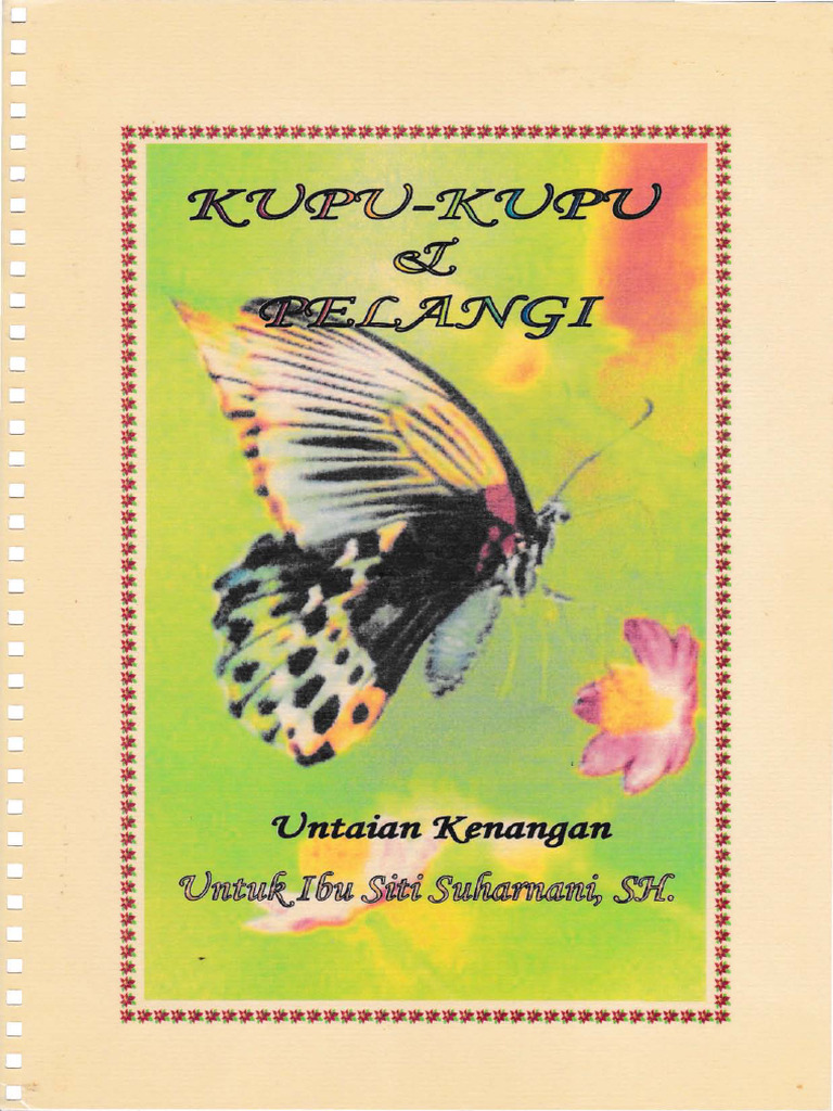 Kupu Kupu Dan Pelangi - Untaian Kenangan Untuk Ibu Siti Suharnani SH | PDF