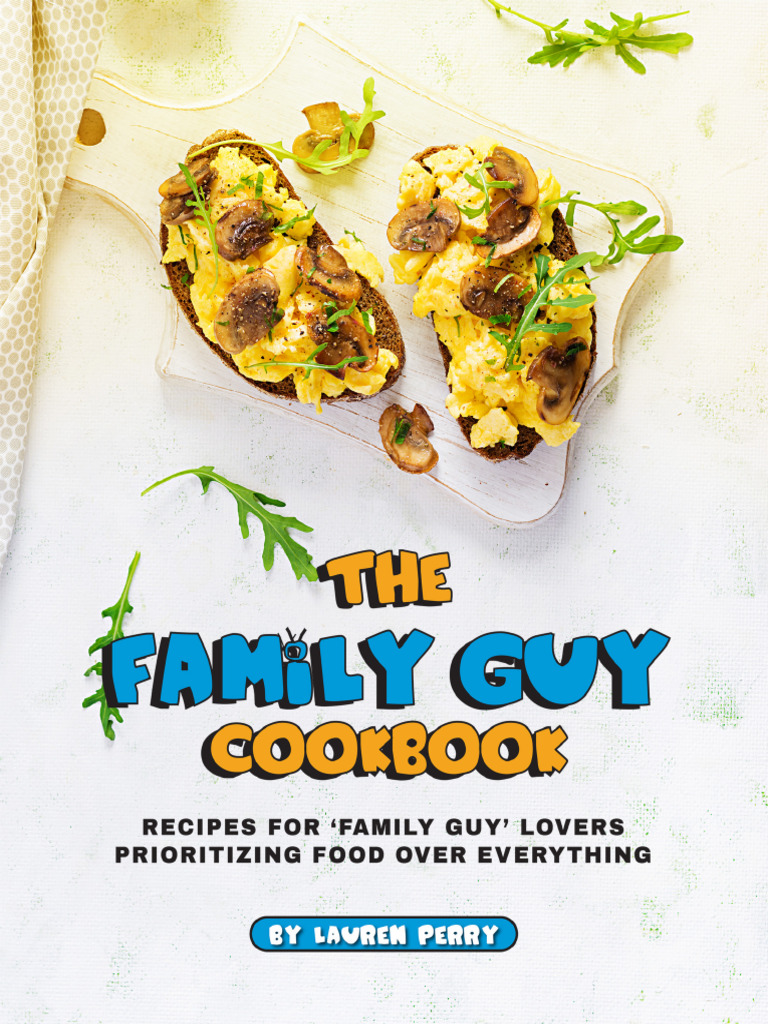 Family Guy Cookbook | PDF | Moroccan Cuisine | Waffle