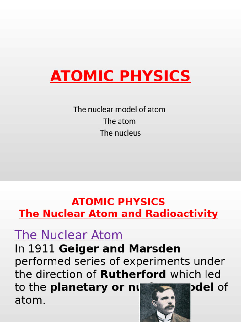 Atomic Physics | PDF | Radioactive Decay | Atoms