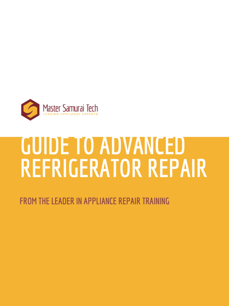 Advanced-Refrigerator-Repair-Guide-MST | PDF | Refrigerator | Power ...