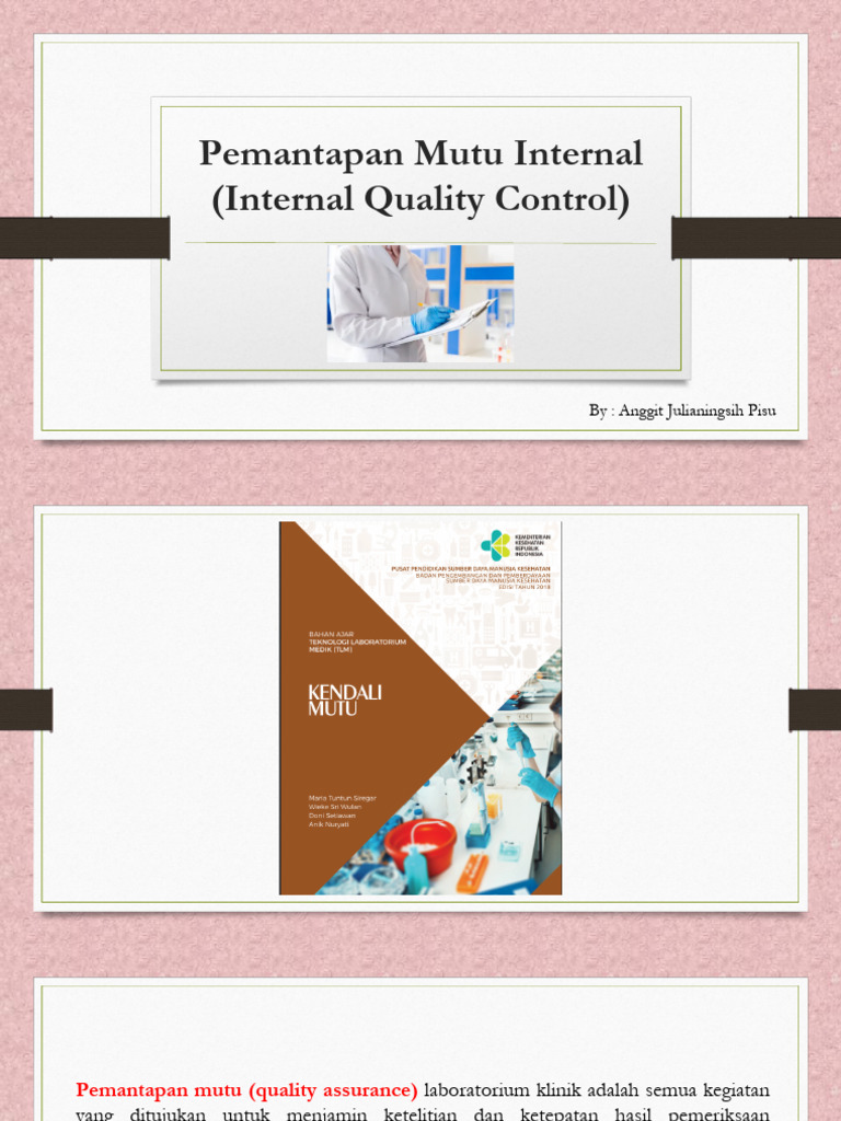 Pemantapan Mutu Internal (Internal Quality Control) - Anggit Julia - PPTX - 20241115 - 215405 ...